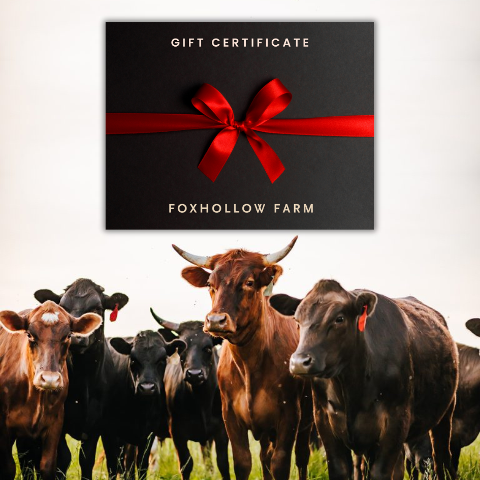 Foxhollow Farm Gift Card | Give the Gift of Farm Fresh Products